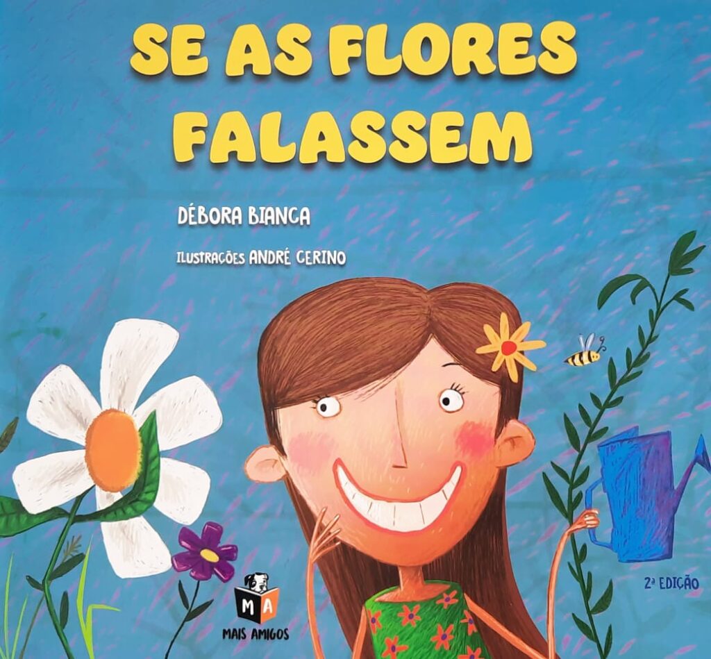 Se as Flores Falassem – Débora Bianca – Sheep Livraria Se as Flores Falassem – Débora Bianca – Sheep Livraria